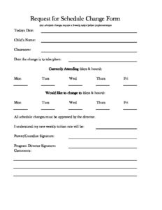 Request for Schedule Change - The Breakie Bunch Learning Center